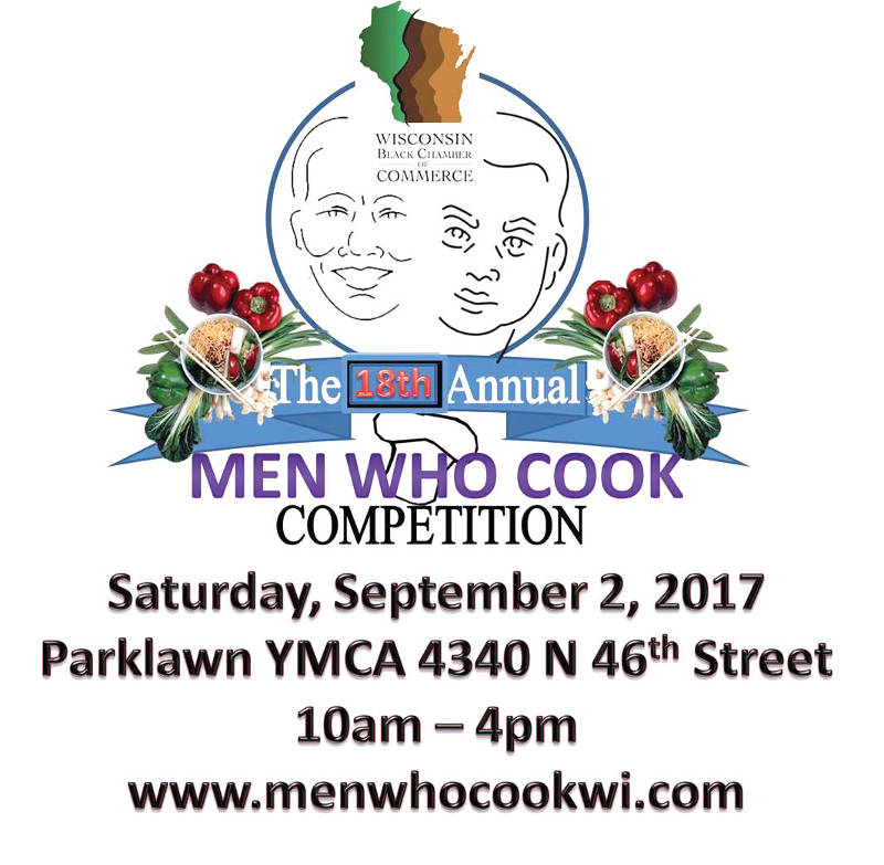 18th Annual Men Who Cook Competition Saturday September 2nd - Milwaukee ...