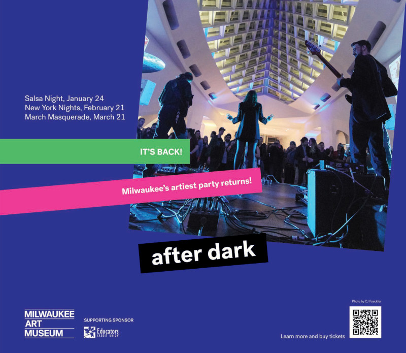 It's back! Milwaukee Art Museum After Dark on January 24, February 21 ...