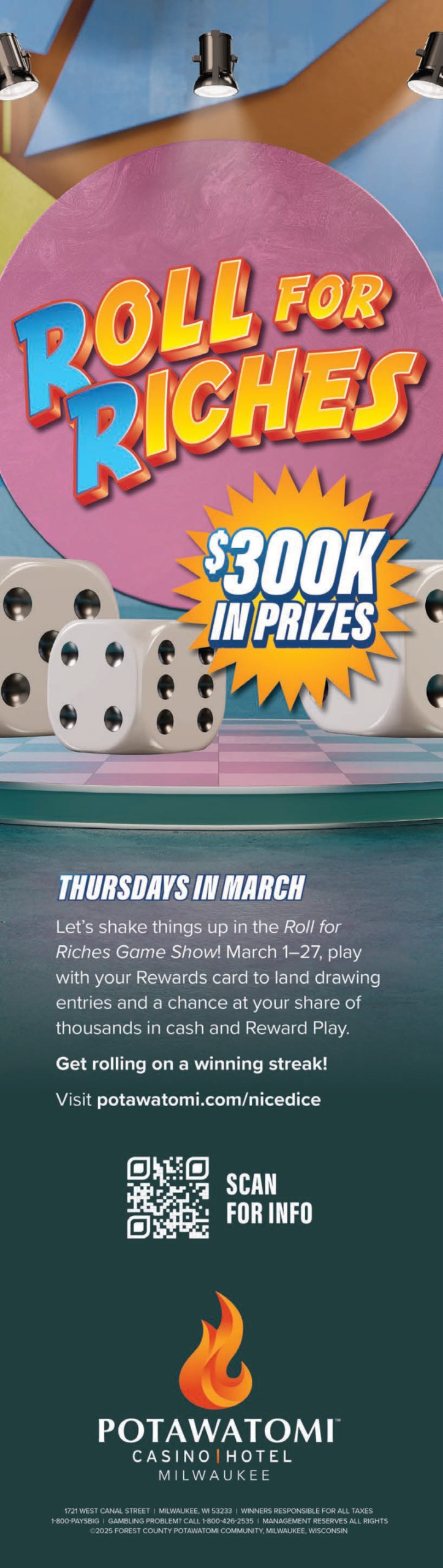 Roll for Riches on Thursdays in March at Potawatomi Casino Hotel ...